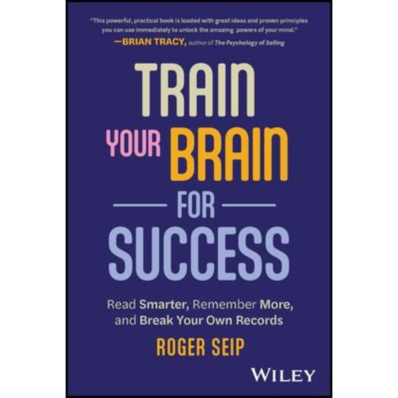 Roger Seip | Other | Train Your Brain For Success Roger Seip | Poshmark